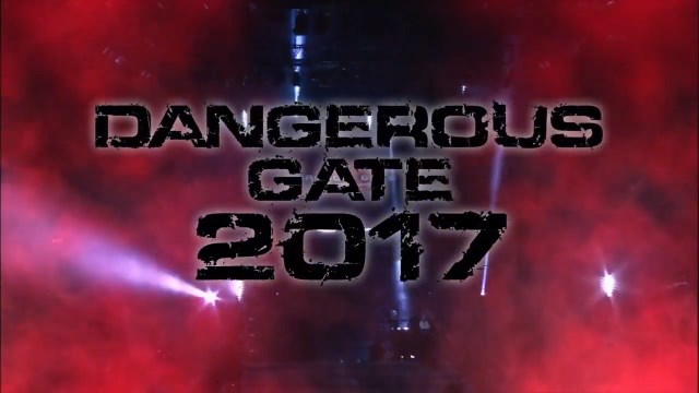 ビッグマッチ特集 - DANGEROUS GATE 2017 | DRAGONGATE NETWORK [ドラゴンゲート・ネットワーク]