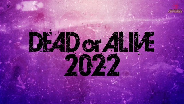 ビッグマッチ特集 - DEAD or ALIVE 2022 | DRAGONGATE NETWORK [ドラゴンゲート・ネットワーク]